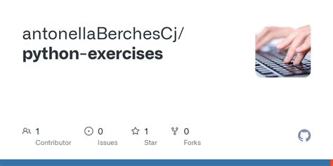 Github Antonellaberchescj Python Exercises