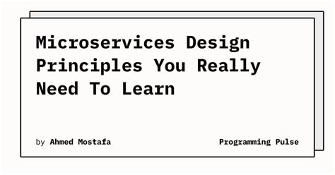 microservices design principles you really need to learn r microservices