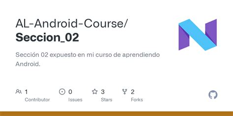 github al android course seccion 02 sección 02 expuesto en mi curso