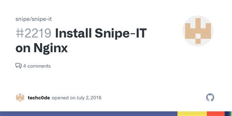 Install Snipe It On Nginx · Issue 2219 · Snipesnipe It · Github