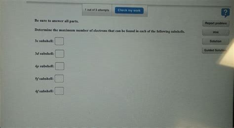 solved determine the maximum number of electrons that can be