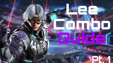 Easy Lee Chaolan Combos Tekken 8 Youtube