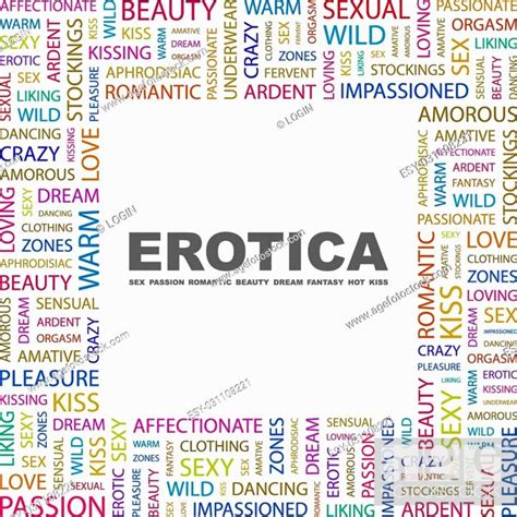 EROTICA Word Cloud Concept Illustration Wordcloud Collage Stock Vector Vector And Low Budget