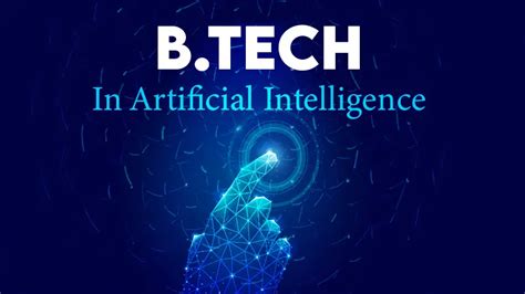 B Tech In AI Courses Eligibility Entrance Exams Top Colleges