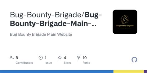 GitHub Bug Bounty Brigade Bug Bounty Brigade Main Website Bug Bounty Brigade Main Website