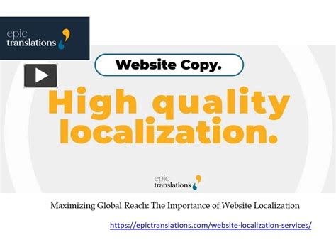 ppt maximizing global reach the importance of website localization