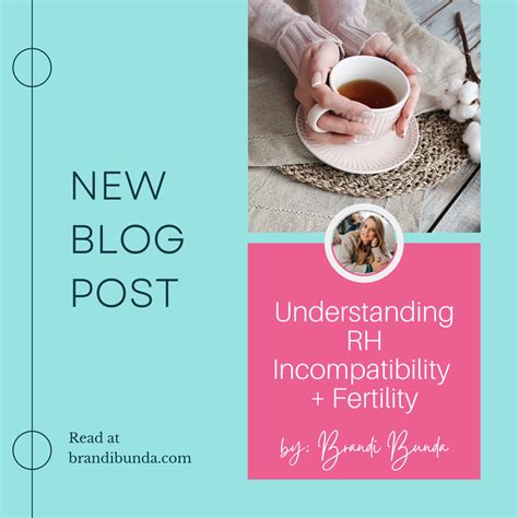 Understanding Rh Incompatibility And Fertility Brandi Bunda