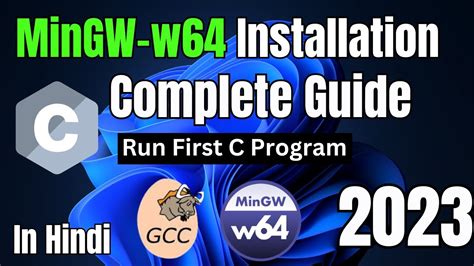 How To Install Mingw W Compiler On Window Run First C Program C Mingw YouTube
