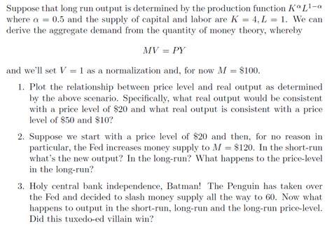 solved suppose that long run output is determined by the