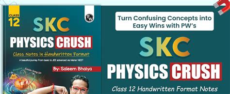 Buy Pw Skc Physics Crush Class 12 Handwritten Format Notes By Saleem Sir For Jee And Neet Exams