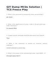 GIT Dump MCQs Solution Docx GIT Dump MCQs Solution TCS Fresco Play 1 What Is The Command To