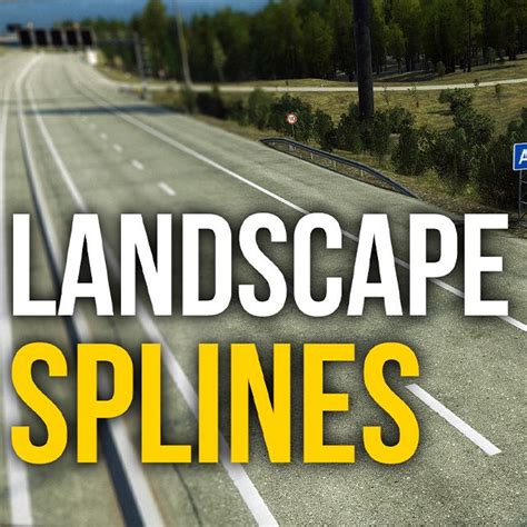 Landscape Splines Verwenden Anpassung Performance Kreuzungen Etc Community Tutorial
