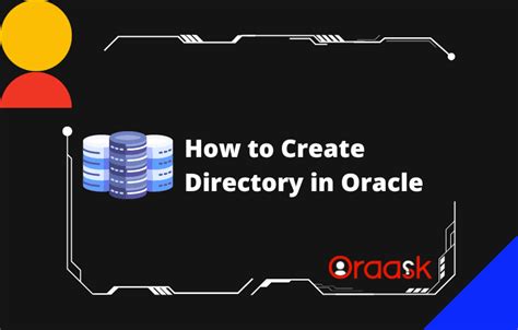 How To Create Directory In Oracle Using Sqltoadsql Developer Oraask