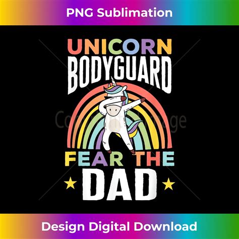 Funny Unicorn Bodyguard Fear The Dad Unicorn Security Men Inspire Uplift