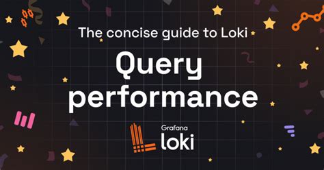 How To Improve Query Performance In Grafana Loki