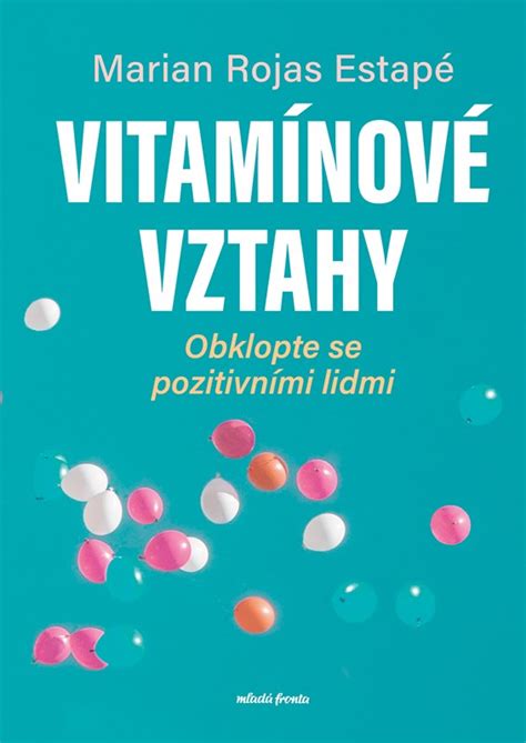 Vitamínové vztahy | Albatrosmedia.cz
