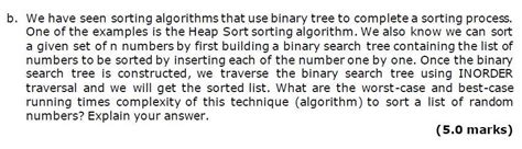 Solved B We Have Seen Sorting Algorithms That Use Binary