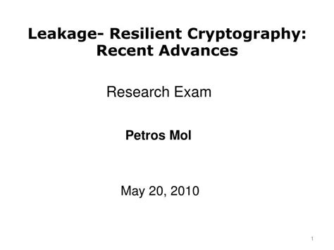 ppt leakage resilient cryptography recent advances powerpoint