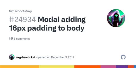 Modal Adding 16px Padding To Body · Issue 24934 · Twbs Bootstrap · Github