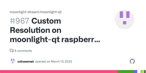 Custom Resolution On Moonlight Qt Raspberry Pi 4 · Issue 967