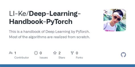 Github Li Ke Deep Learning Handbook Pytorch This Is A Handbook Of Deep Learning By Pytorch