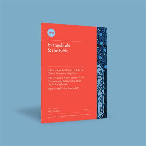 From The Editor Modern Reformation