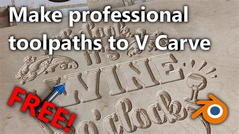 Make G Code Toolpaths To Get Professional V Carve In Minutes Youtube