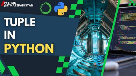 Everything You Need To Know About Tuple In Python Python Tutorial In Hindi Youtube