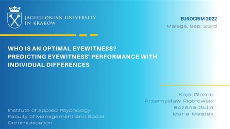 Pdf Who Is An Optimal Eyewitness Predicting Eyewitness Performance With Individual Differences