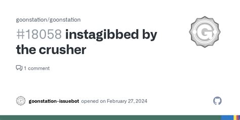 Instagibbed By The Crusher · Issue 18058 · Goonstationgoonstation