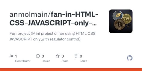 Github Anmolmainfan In Html Css Javascript Only With Regulator Fun