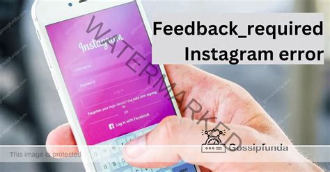 Feedback Required Instagram Error How To Fix Gossipfunda