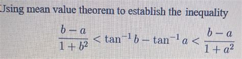 Solved Using Mean Value Theorem To Establish The Chegg