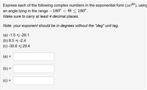 Solved Express each of the following complex numbers in the | Chegg.com