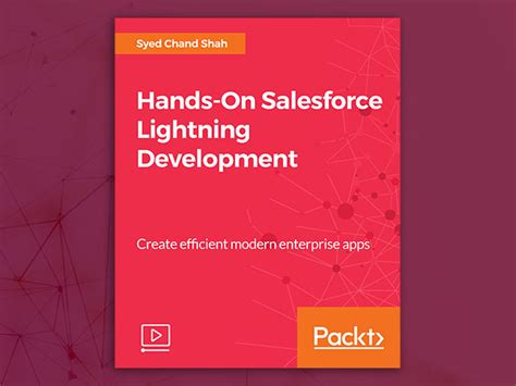 Hands On Salesforce Lightning Development Video TechSpot