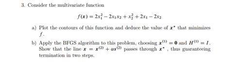 Solved 3 Consider The Multivariate Function