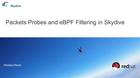 kernel recipes 2018 packets probes and ebpf filtering in skydive