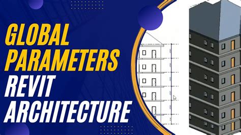 Revit Architecture Global Parameters Youtube