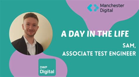 My First 12 Months Sam Associate Test Engineer Dwp Digital