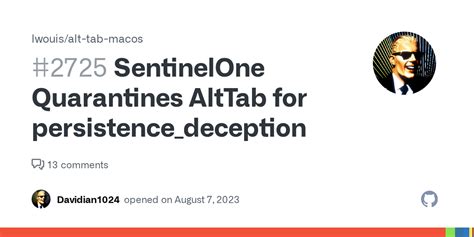 Sentinelone Quarantines Alttab For Persistencedeception · Issue 2725