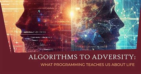 Programming Life Algorithms To Adversity Murtaza Sulaihi Posted On
