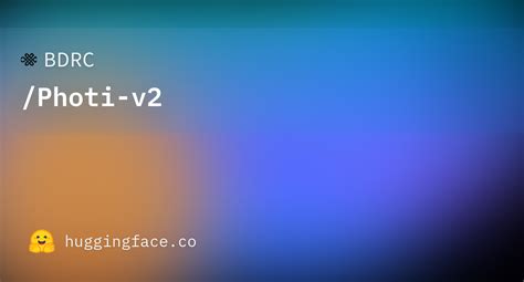 Bdrc Photi V2 · Hugging Face