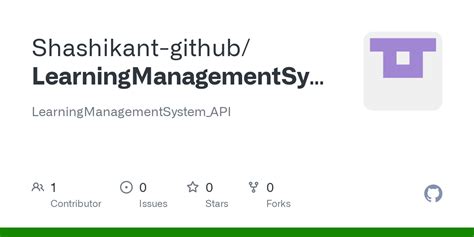 Github Shashikant Githublearningmanagementsystemapi