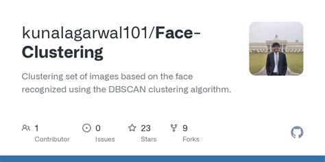 Github Kunalagarwal101face Clustering Clustering Set Of Images