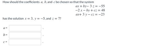 Solved How Should The Coefficients A B And C Be Chosen So