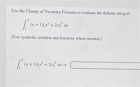 Solved Use The Change Of Variables Formula To Evaluate The Chegg