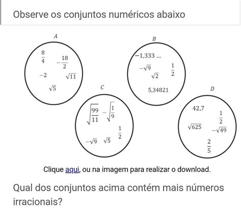 observe os conjuntos numéricos abaixo 114 8 2 a √5 18 2 √11 c √9 √5