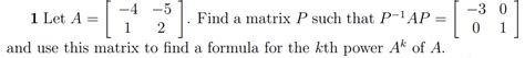 Solved A 4 5 1 Let A Find A Matrix P Such That P 1AP 1 Chegg Com