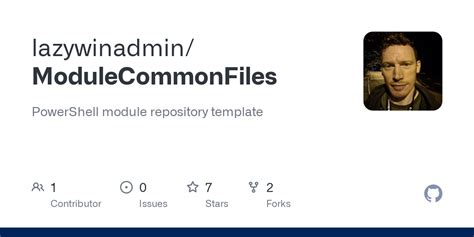 Github Lazywinadminmodulecommonfiles Powershell Module Repository