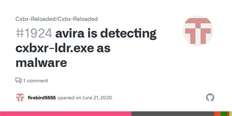 Avira Is Detecting Cxbxr Ldrexe As Malware · Issue 1924 · Cxbx